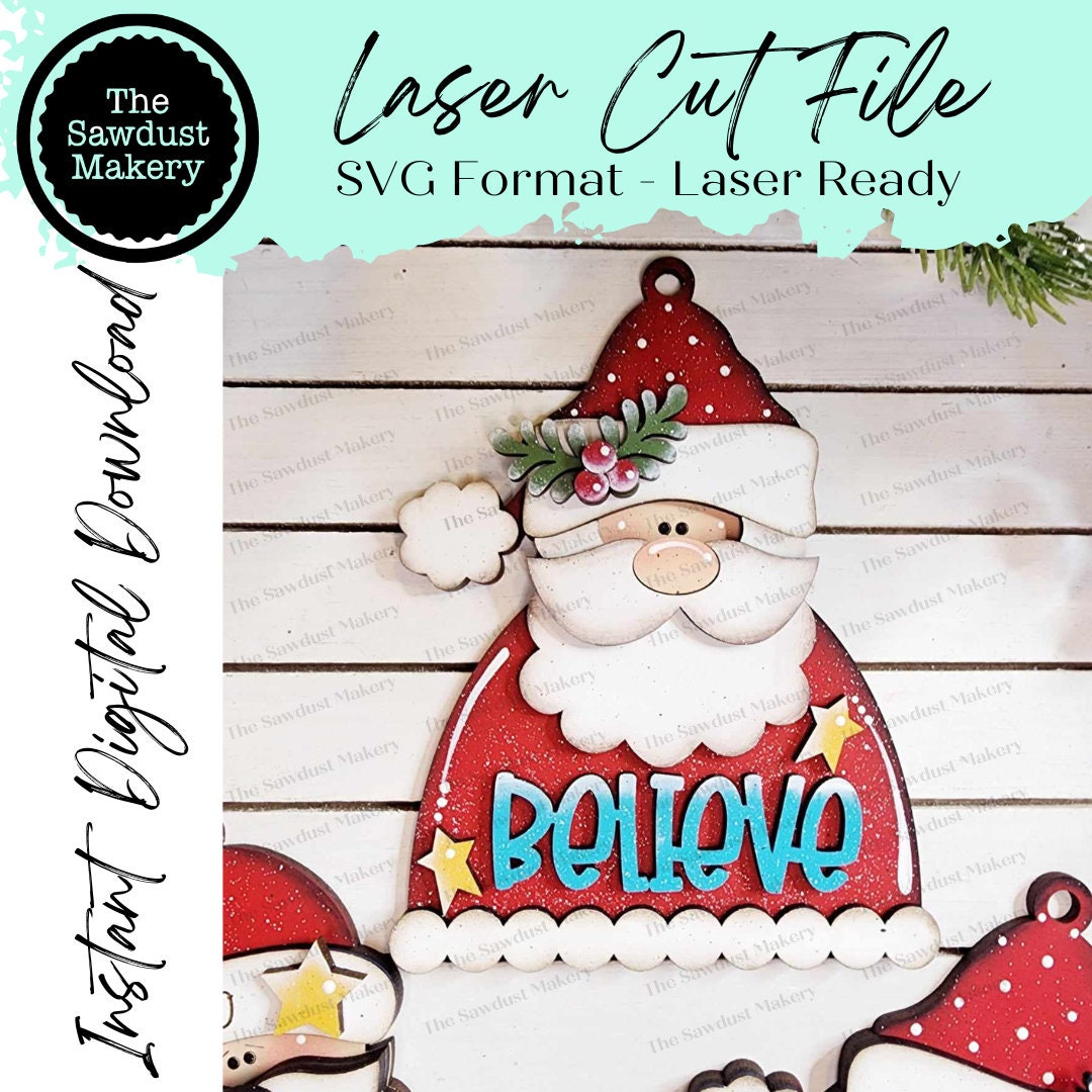 Santa Believe Christmas Ornament SVG File | Laser Cut File | Santa Chr ...