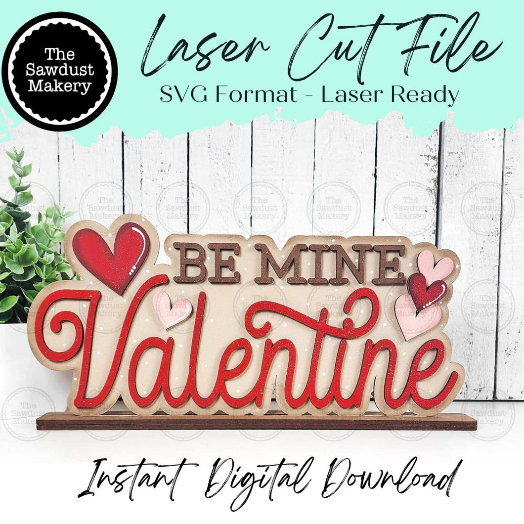 Be Mine Valentine Word Art Shelf Sitter Standing Sign File SVG | Valen ...