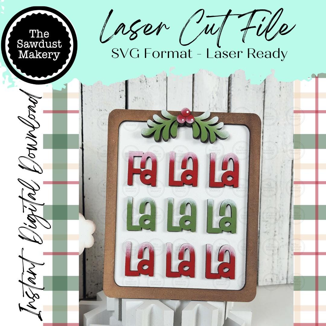 Falalalala Christmas Sign SVG File | Laser Cut File | Christmas Sign S ...